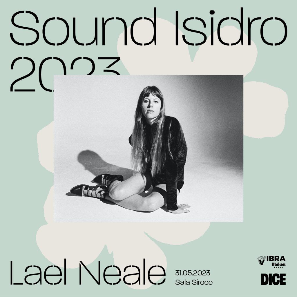 Sound Isidro presenta: Lael Neale - Siroco
