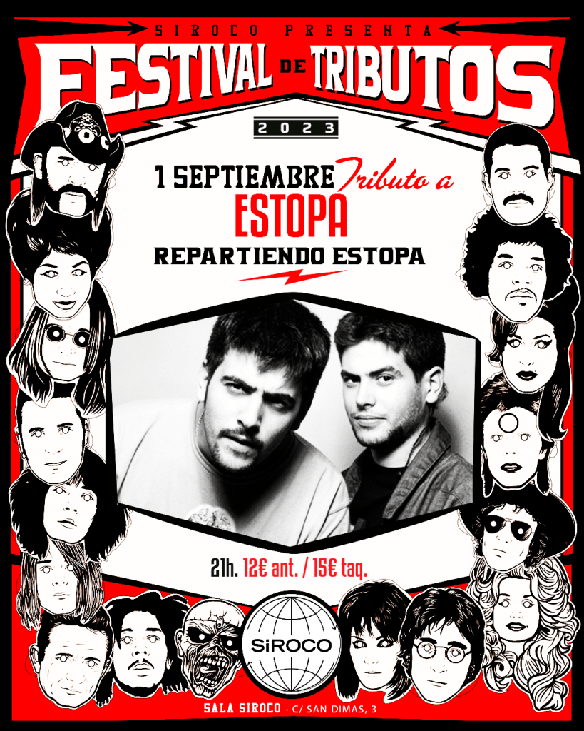 TRIBUTO A ESTOPA. "Repartiendo Estopa"- FESTIVAL TRIBUTOS 2023 - Siroco
